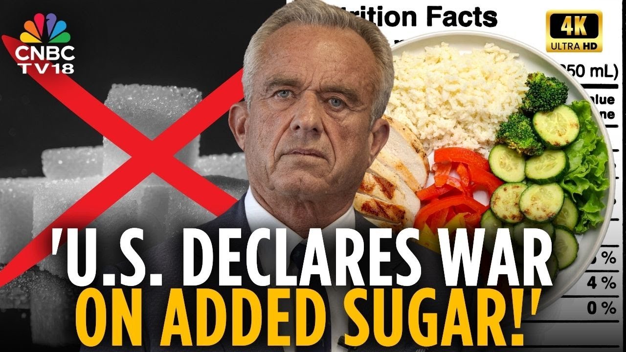 No Added Sugar. More Protein: RFK Jr On New Dietary Guidelines | N18G ...