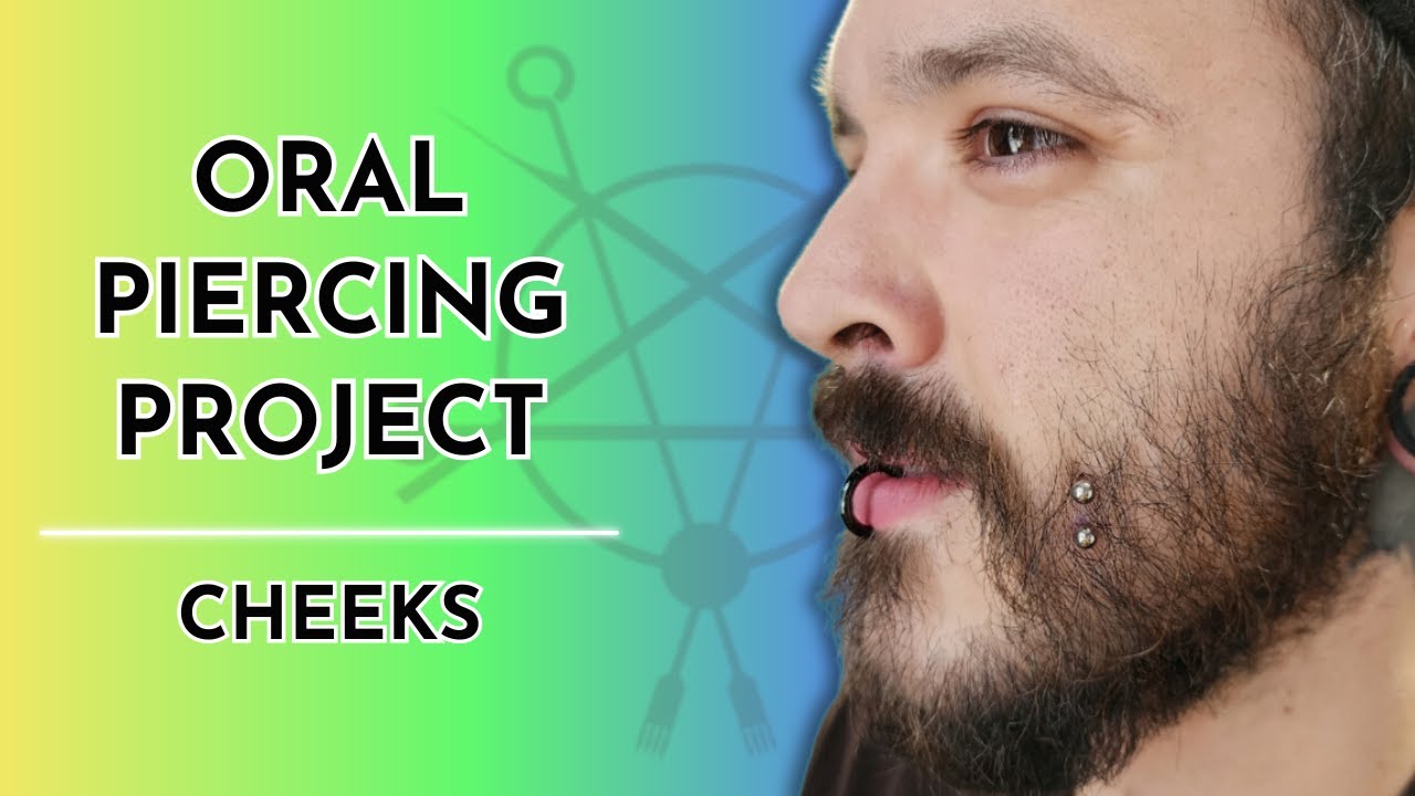 Oral Piercing Project | Cheeks (Dimples) | Second Pair 😊 - YouTube