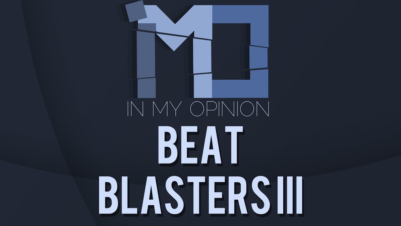 Beat Blasters 3 - Review (IMO) - YouTube