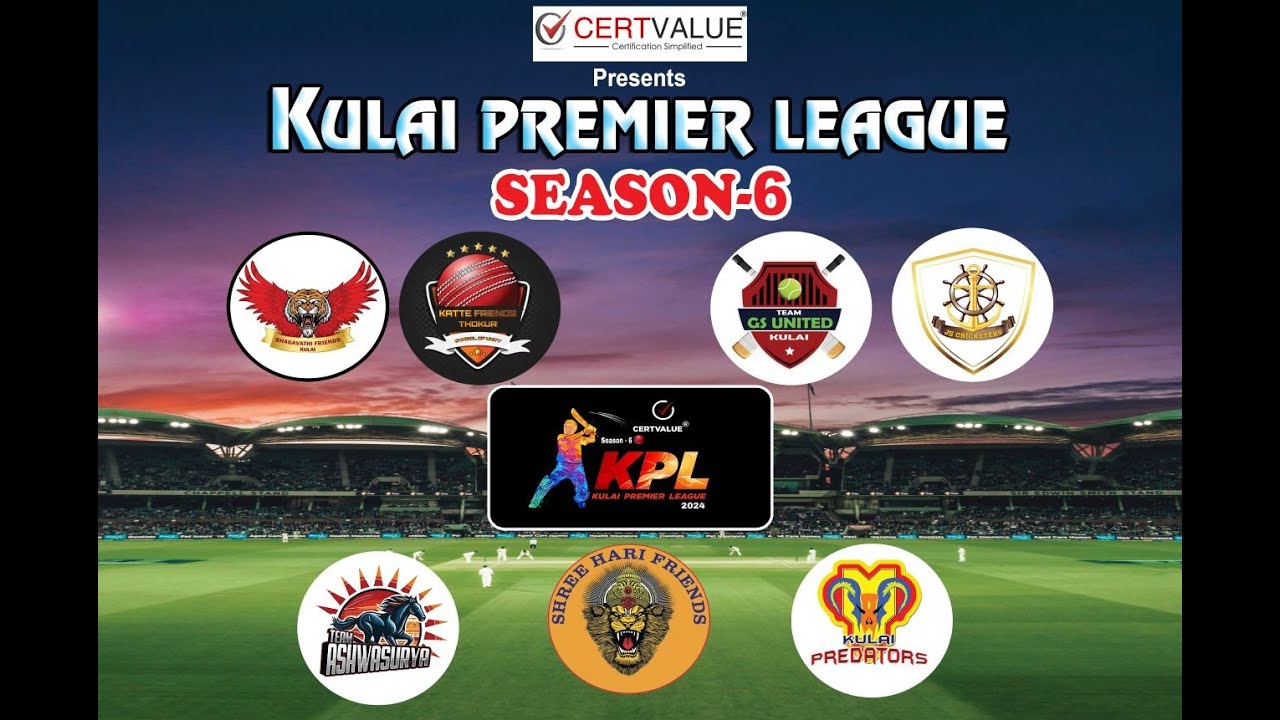 KULAI PREMIER LEAGUE 2024 || SEASON 6 || CERTVALUE PRESENTS KPL DAY 1 - YouTube