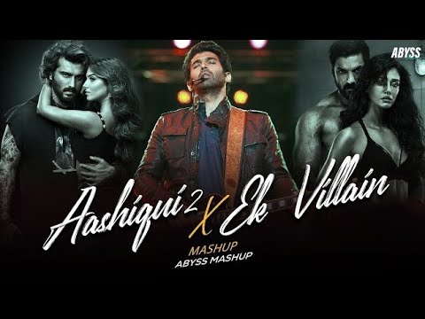 Aashiqui 2 X Ek Villain | Shraddha Kapoor | Aditya Roy Kapoor | Heart Broken Mashup  