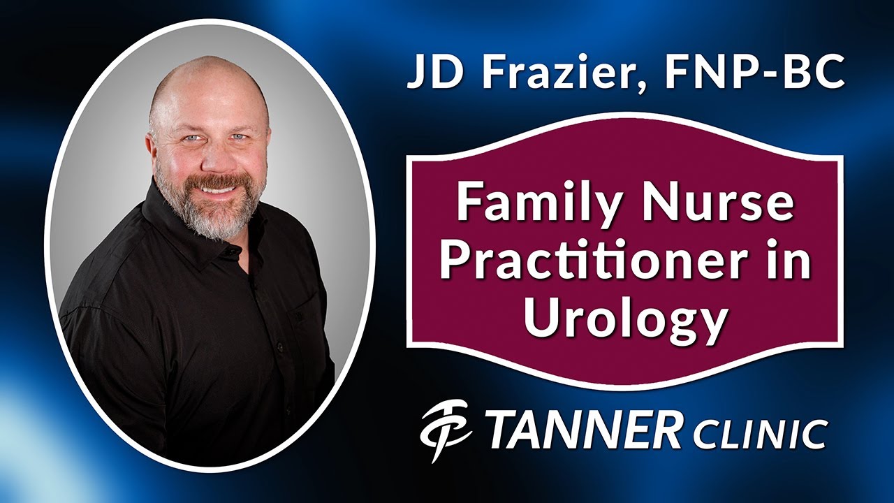 Meet JD Frazier, Family Nurse Practitioner in Urology at the Layton ...