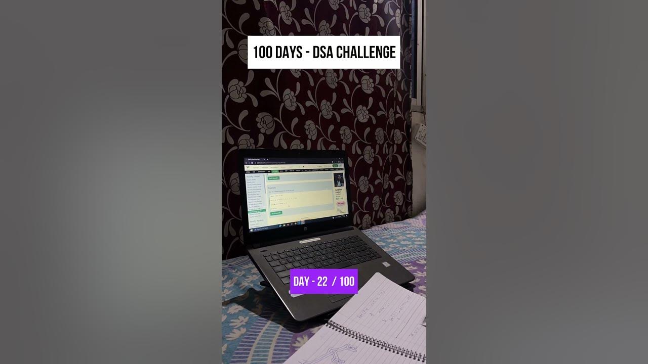Day 22 Learning Dsa 100 Days Challenge ππππ» Challenge Dsa Codingchallenge Scratchcoding