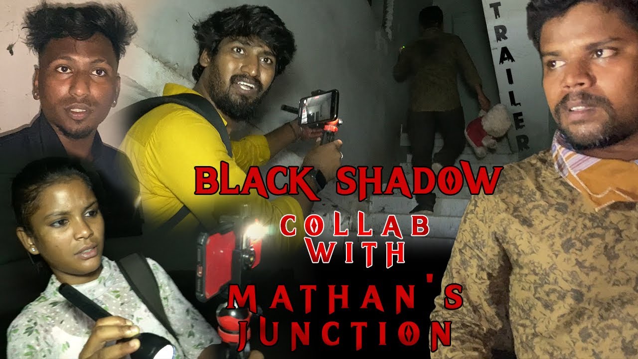 Black shadow collab with Mathan’s junction channel | Trailer 🔥 | Blackshadow - YouTube