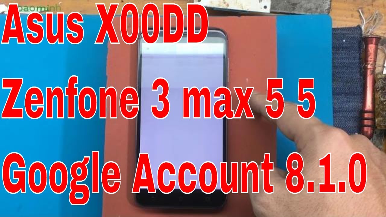 Asus X00DD/Zenfone 3 max 5 5 Google Account 8.1.0 - YouTube