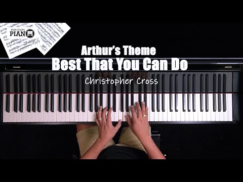 ♪ Arthur's Theme (Best That You Can Do)- Christopher Cross /Piano Cover
