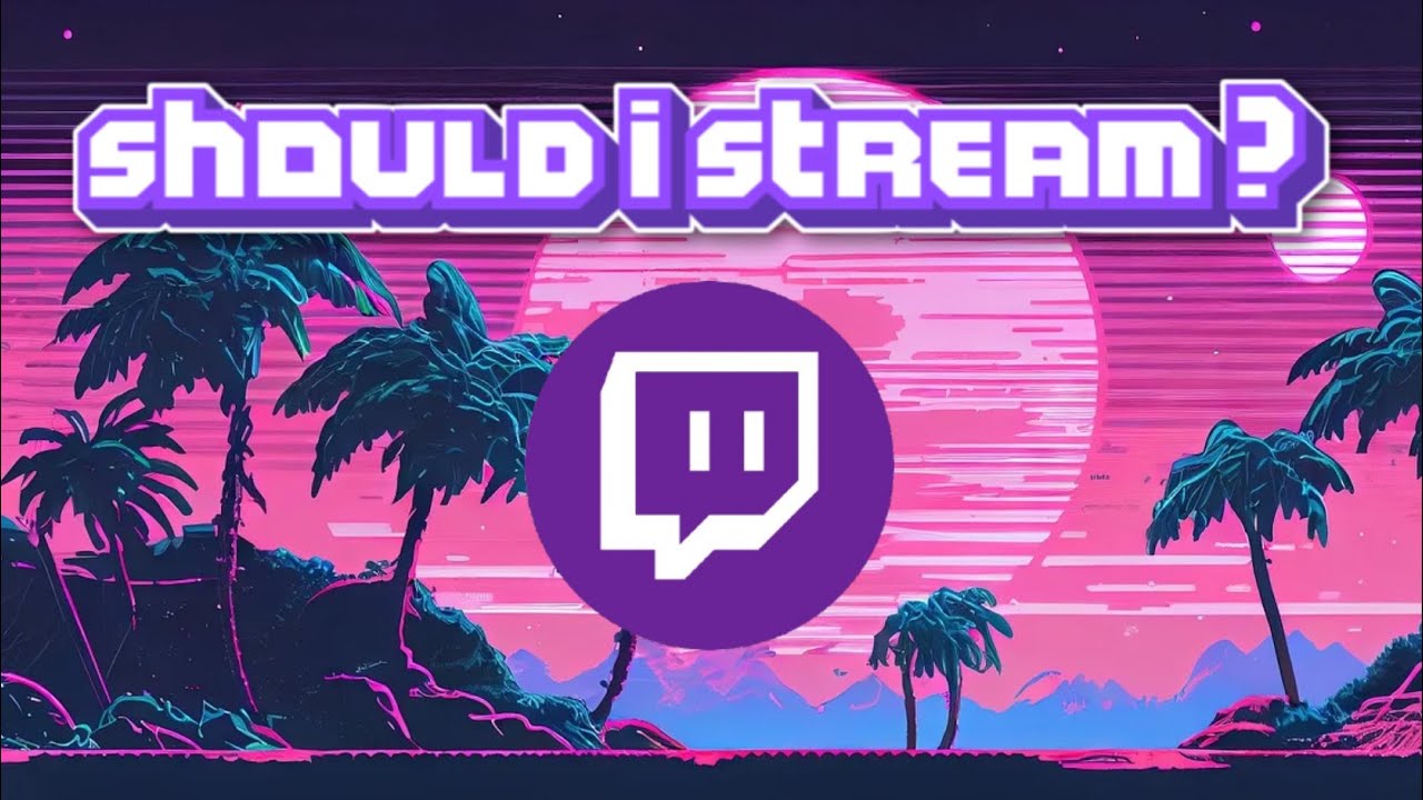 Should i start Streaming in 2025 ? (Tips and Tricks) - YouTube