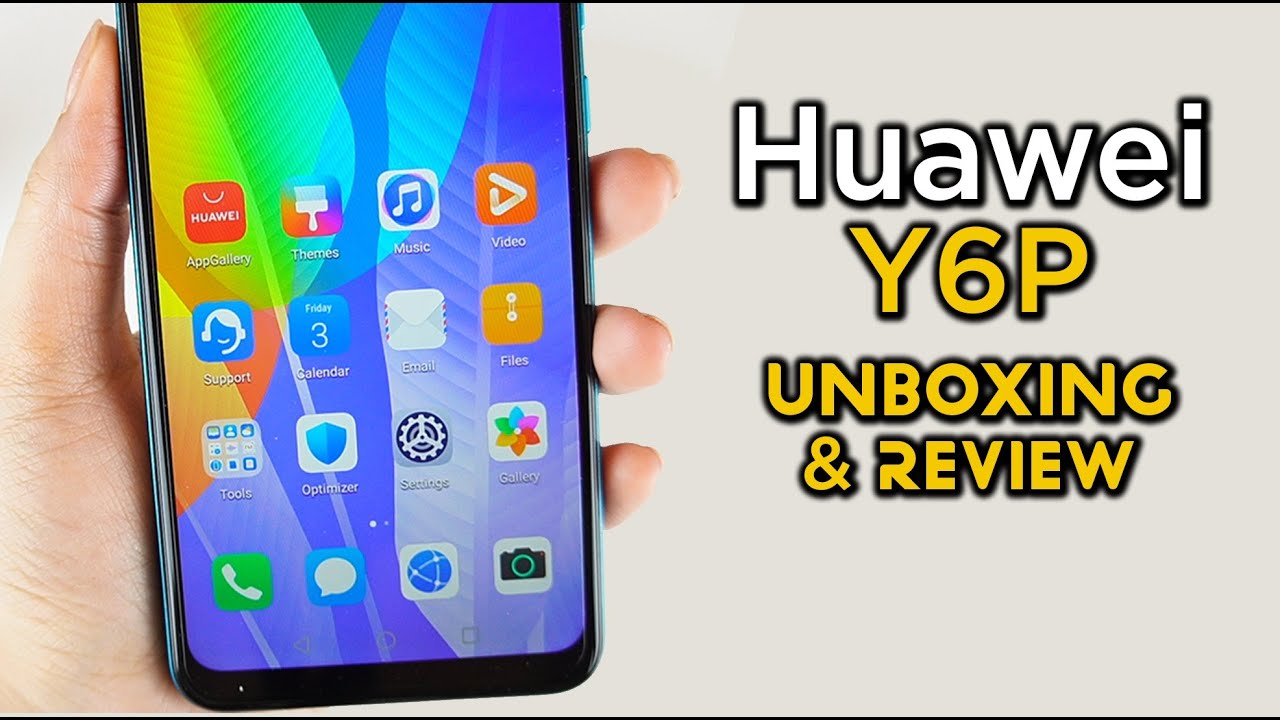 Huawei Y6p - Unboxing and Review - YouTube