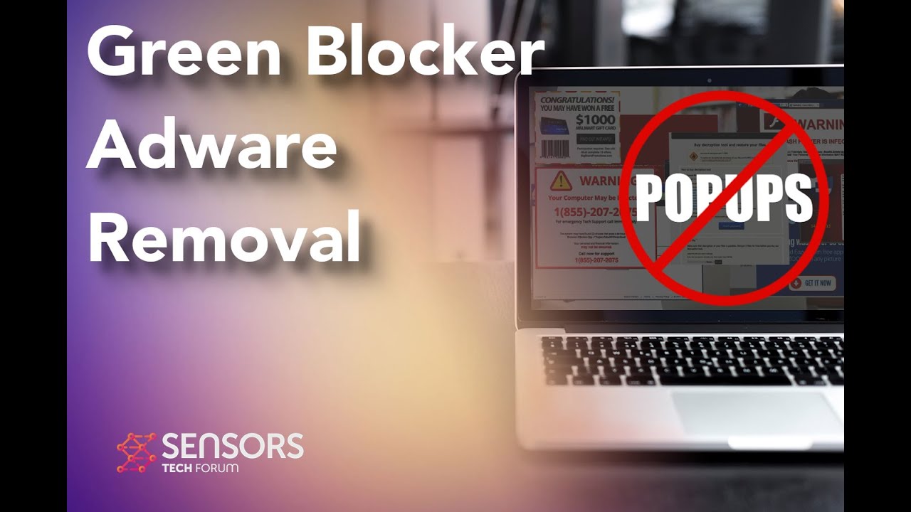 Green Blocker Adware Removal Guide [Free Uninstall] - YouTube