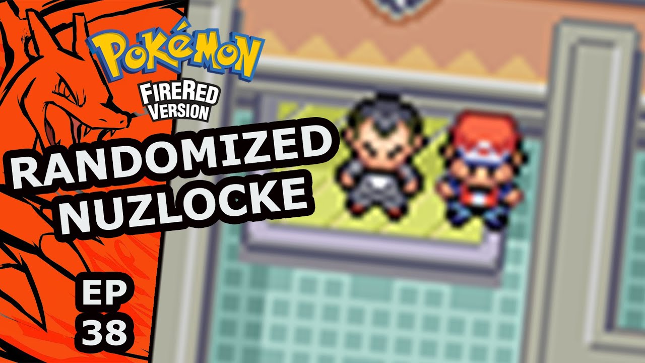THE LAST GYM BADGE | Pokemon Fire Red Randomized Nuzlocke EP. 38 - YouTube
