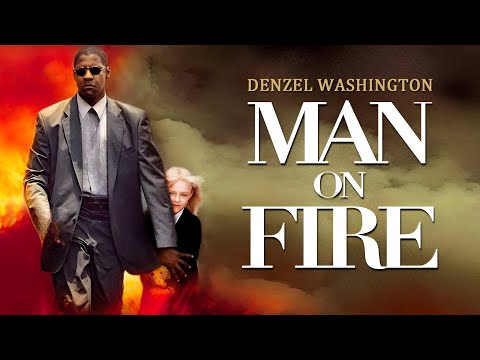 Man on Fire 2004 Full Movie | Denzel Washington, Dakota Fanning | Literary Analysis