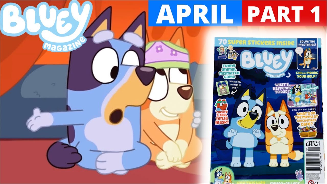 🔎 BLUEY Magazine - April 2022 Issue Part 1 ‼️👀 | Bluey Books & Crafts ...