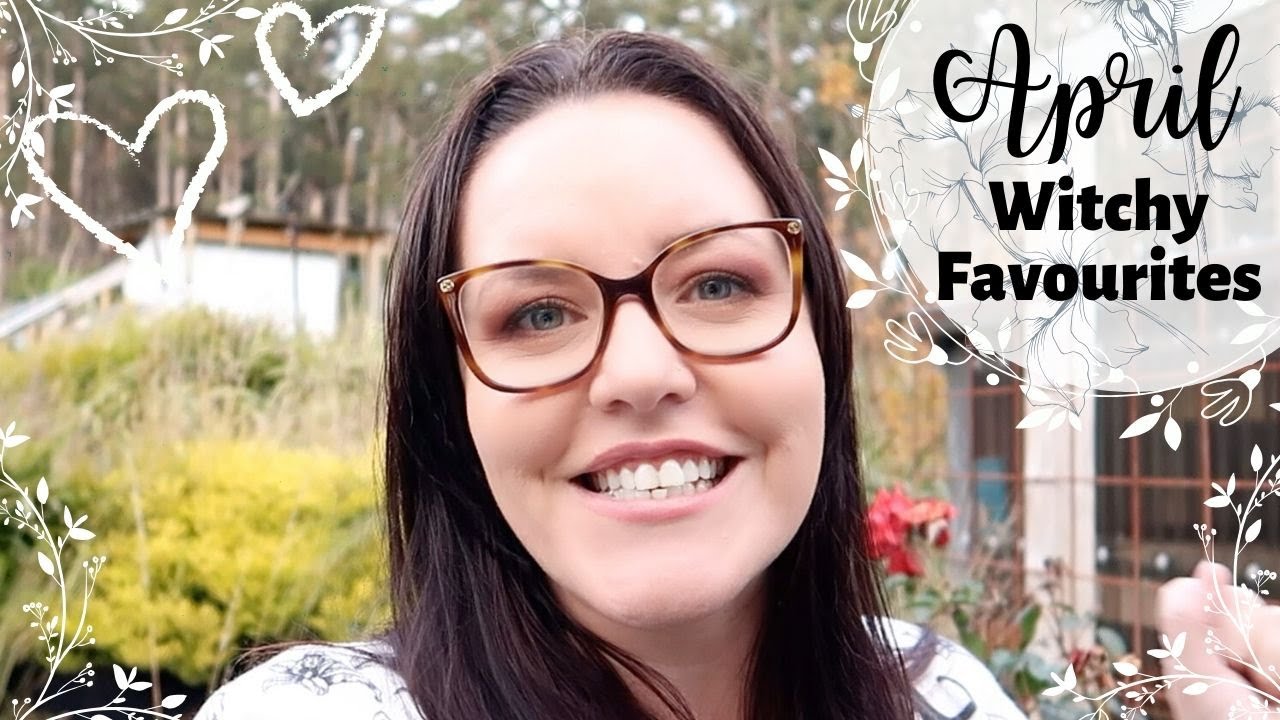 My April Witchy Favourites - YouTube