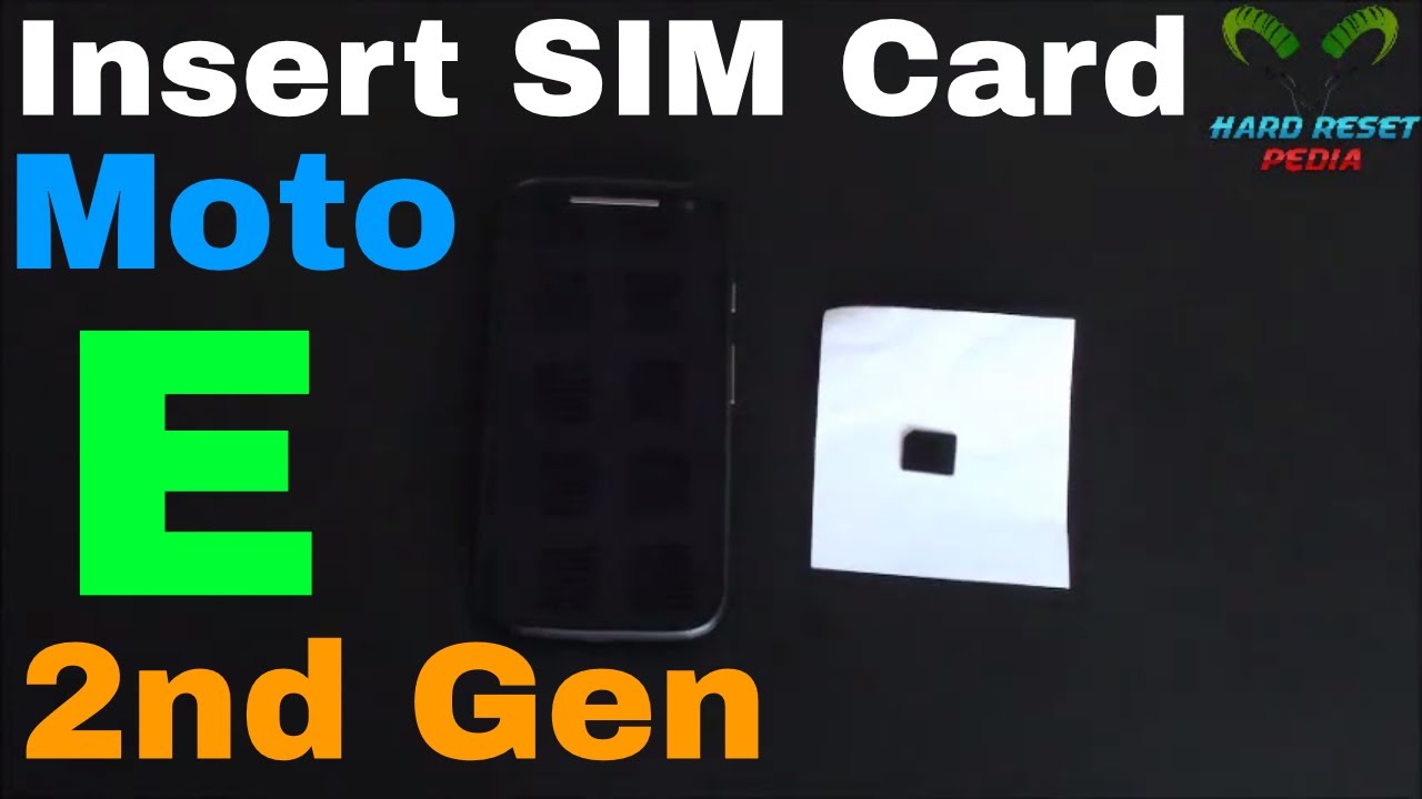 Motorola Moto E 2nd Gen Insert The SIM Card - YouTube