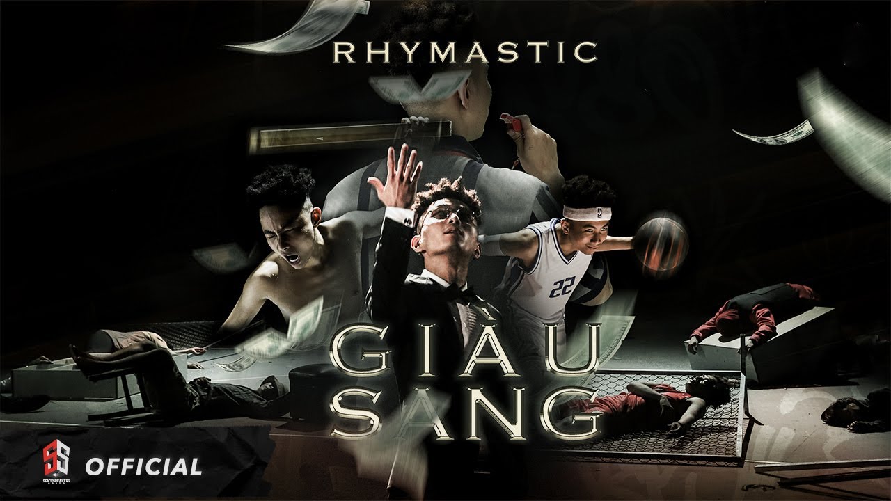 Rhymastic - Giàu Sang (Official Music Video) - YouTube Music