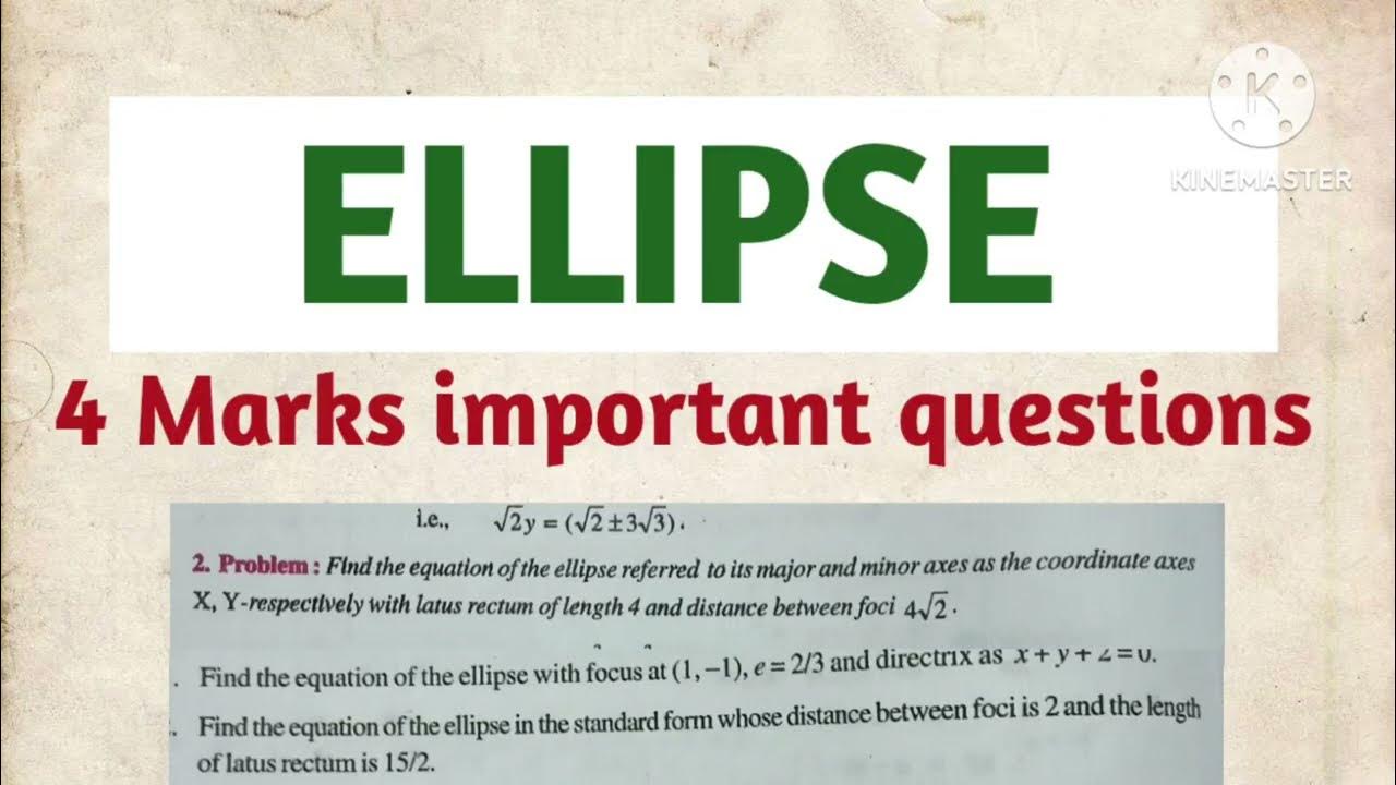 ELLIPSE| mathematics-2B| 4 Marks important questions - YouTube