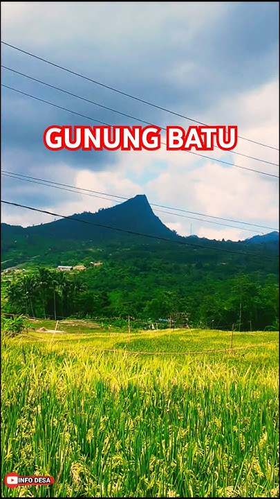 Gunung Batu terlihat dari Desa Wargajaya Puncak 2 Sukamakmur- Bogor - YouTube