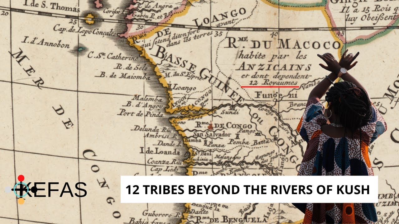 12 TRIBES BEYOND THE RIVERS OF KUSH - YouTube