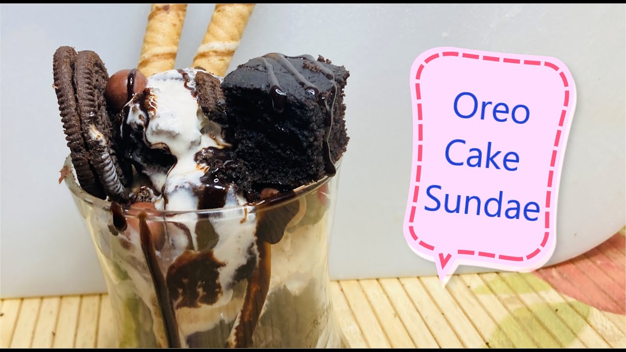 Oreo Cake Sundae Recipe - YouTube