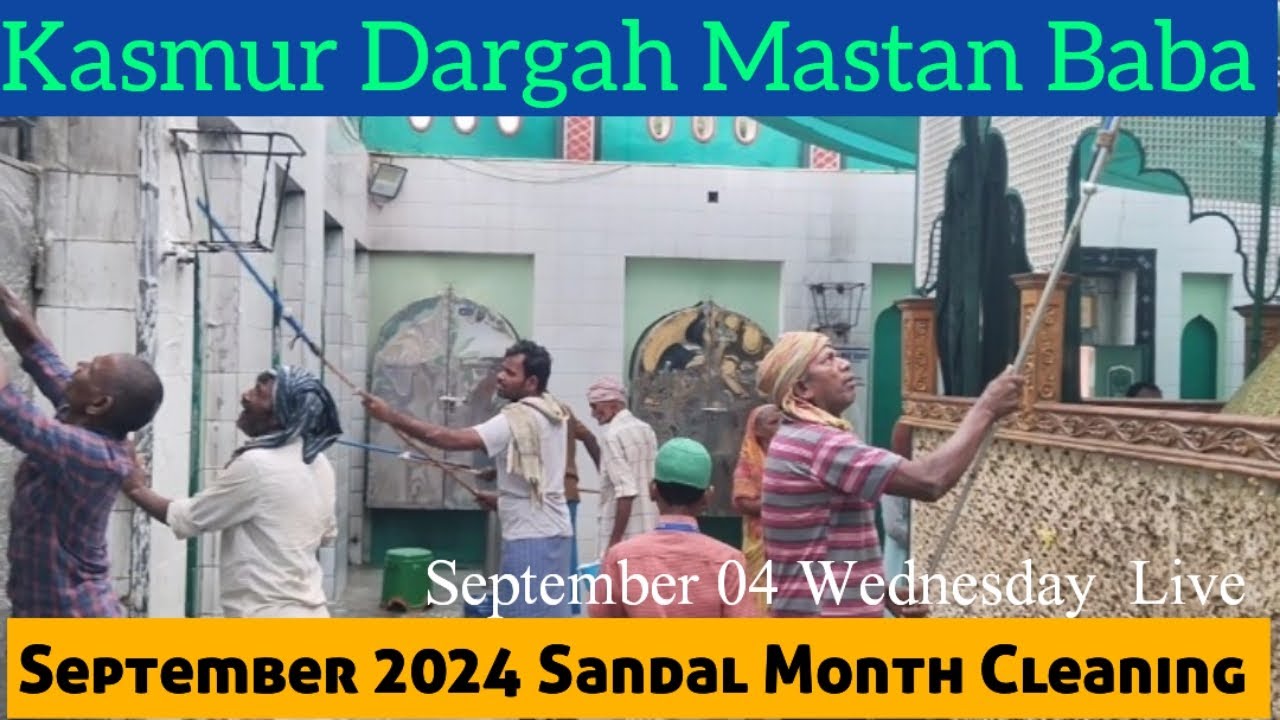 Kasmur Dargah Mastan Baba Sandal URS Preparations 2024 | Cleaning Vedio ...