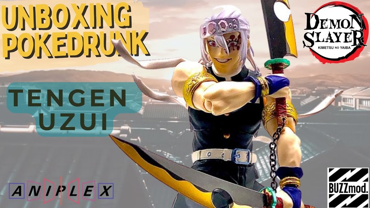 Tengen Uzui Kimetsu no Yaiba Buzzmod Aniplex Figure | Unboxing y REVIEW ...