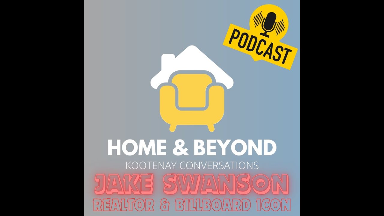 Home & Beyond Podcast - The Jake Swanson Episode - YouTube