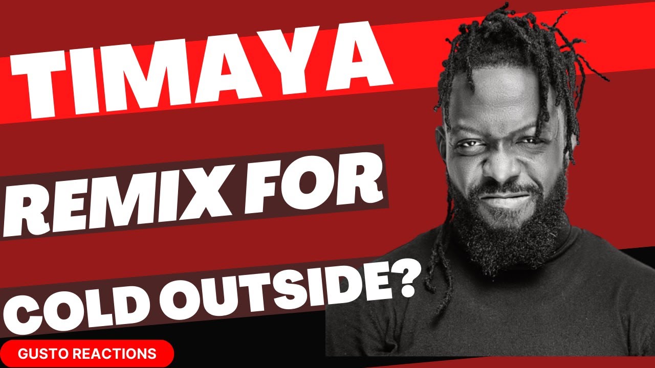 Why's Timaya Going Back To Remix 'Cold Outside' After 2 Years? | The ...