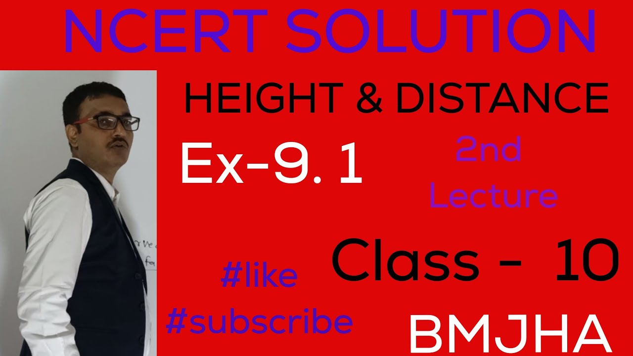|TRIGONOMETRY | NCERT SOLUTION | BASIC CONCEPTS | BMJHA | HEIGHT AND ...