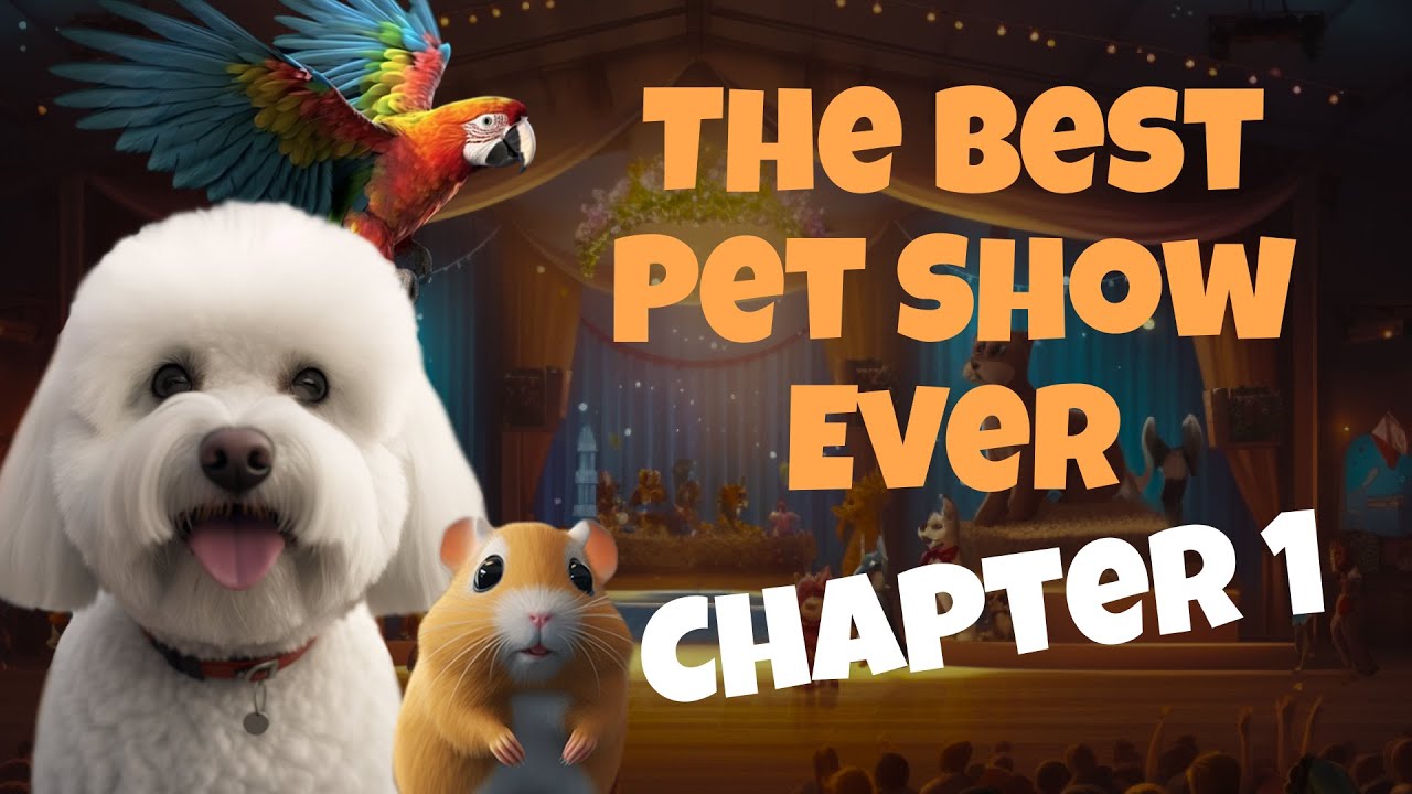 The Best Pet Show Ever - Chapter 1 - YouTube