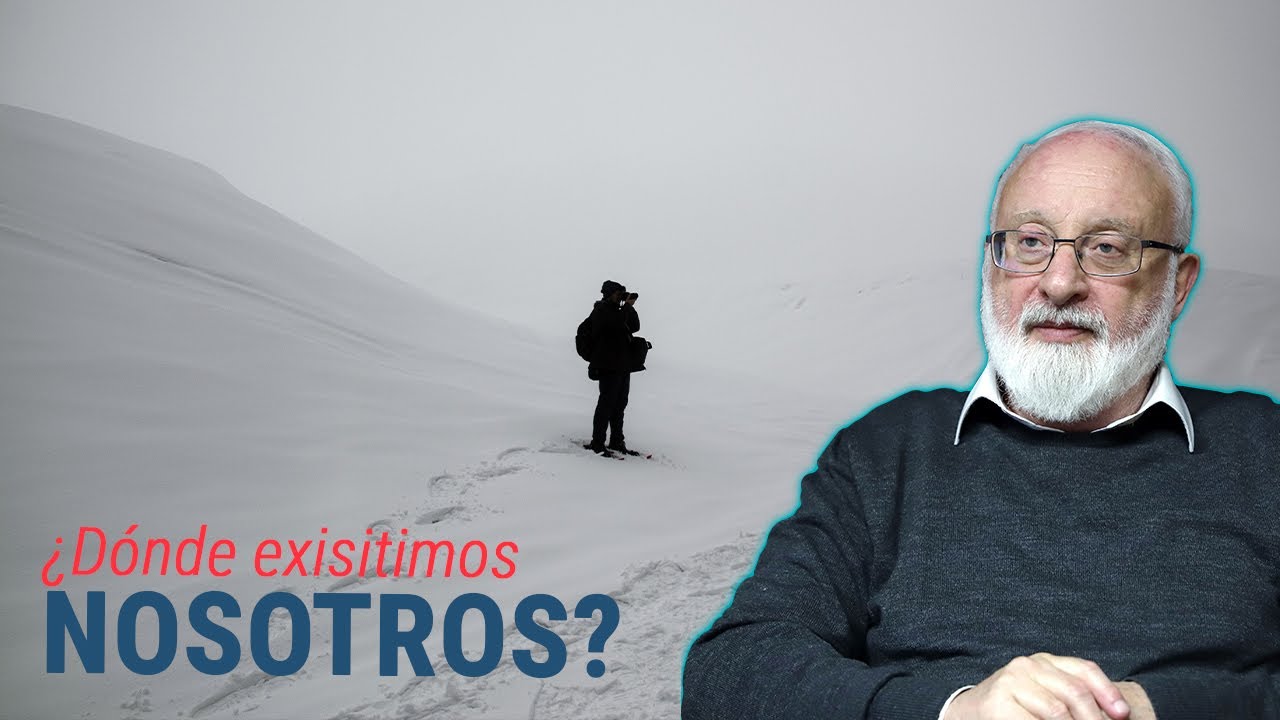 ¿Dónde existimos nosotros, si NO EXISTE NADA MÁS QUE EL? - YouTube