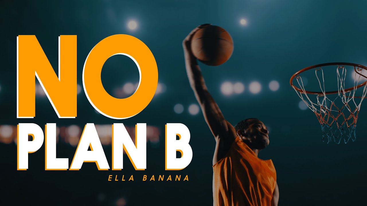 NO PLAN B - Motivational Video - YouTube
