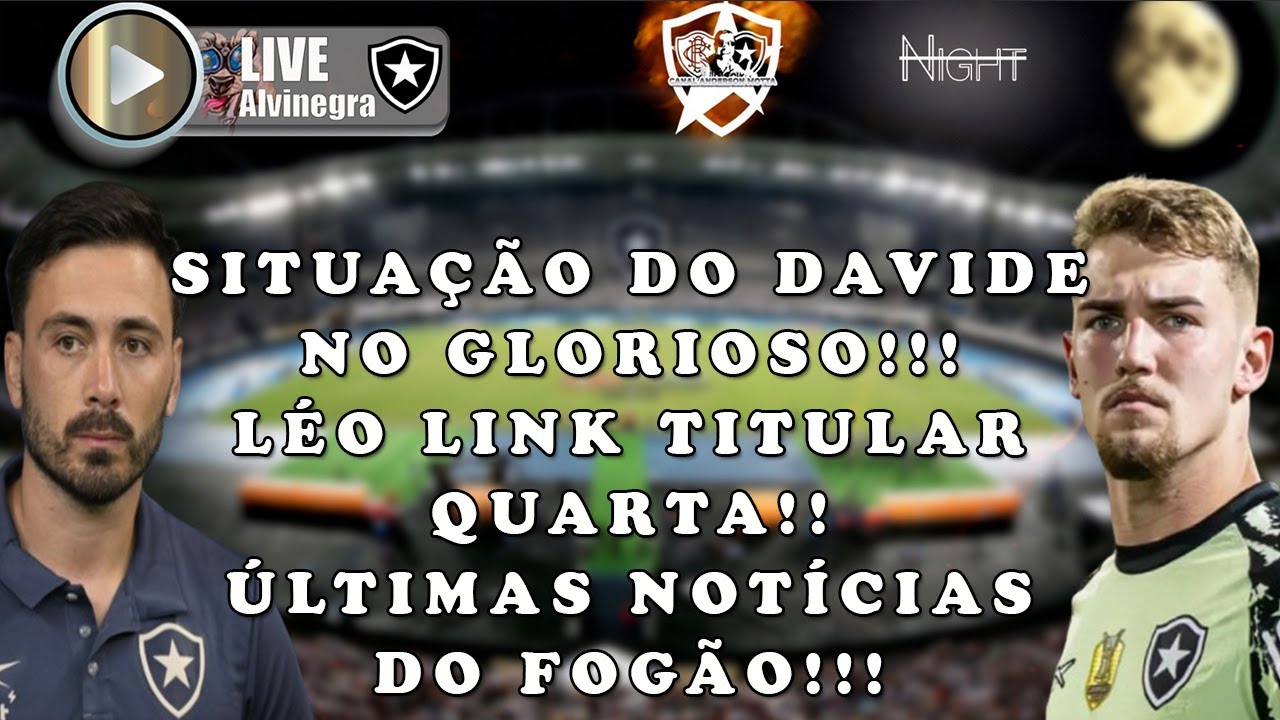 LIVE ALVINEGRA RAIZ - SITUAÇÃO DO DAVIDE !!LÉO LINK TITULAR!ÚLTIMAS ...