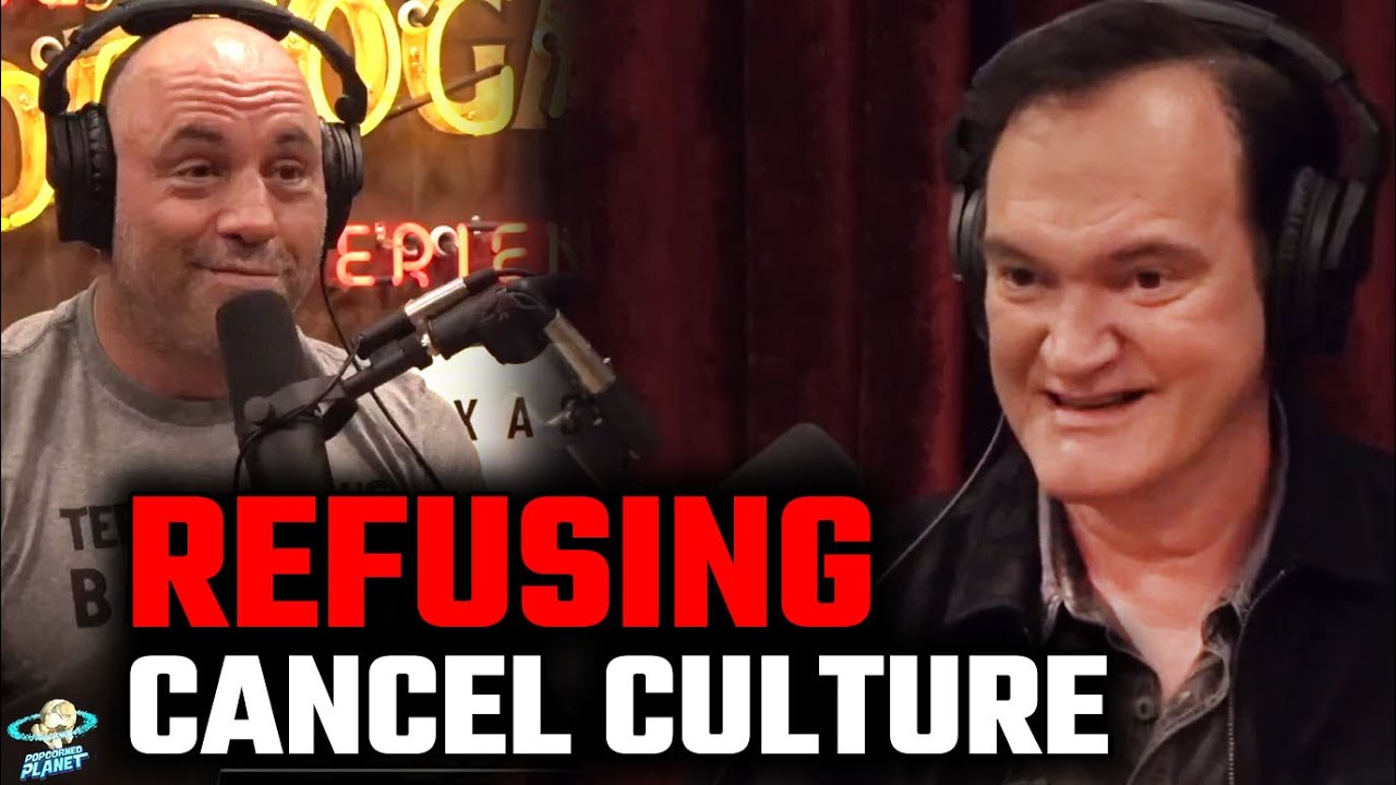 Quentin Tarantino Fights Cancel Culture on Joe Rogan Experience - JRE ...