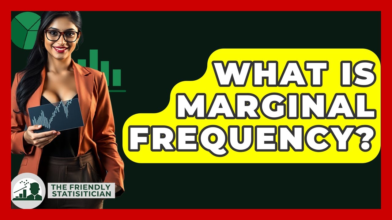 What Is Marginal Frequency? - The Friendly Statistician - YouTube