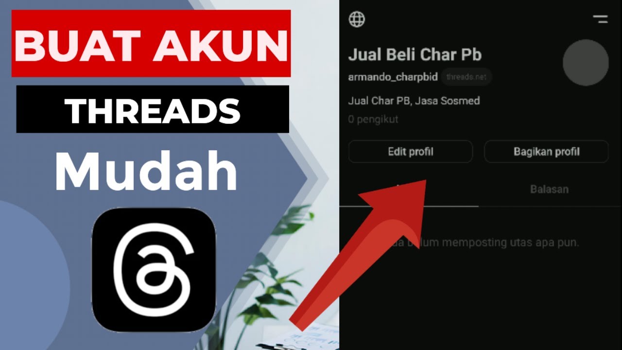 CARA BUAT AKUN THREADS INSTAGRAM MUDAH - YouTube