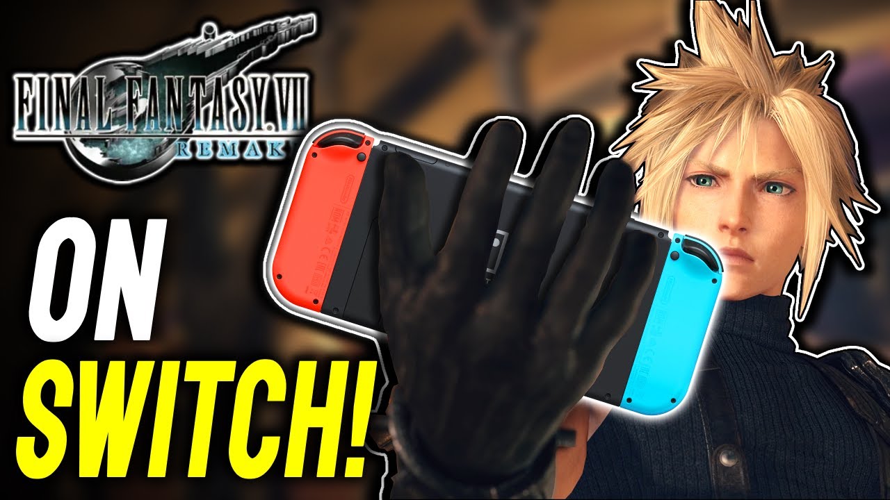 FF7 Remake on The Nintendo Switch 2 is a BIG Deal! - YouTube