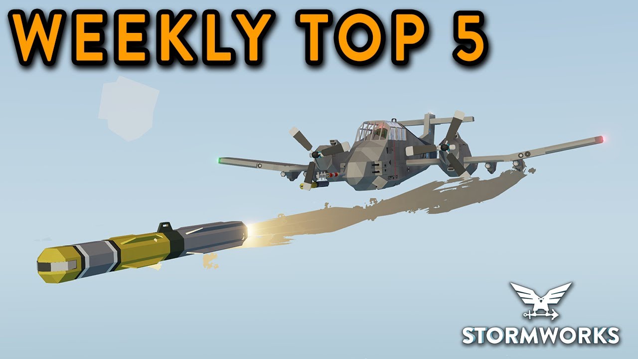 Stormworks Weekly Top 5 Workshop Creations - Episode 146 - YouTube