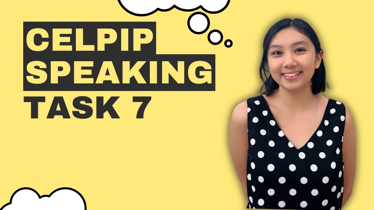 2025 CELPIP Speaking Tips and Template - Task 7 - YouTube