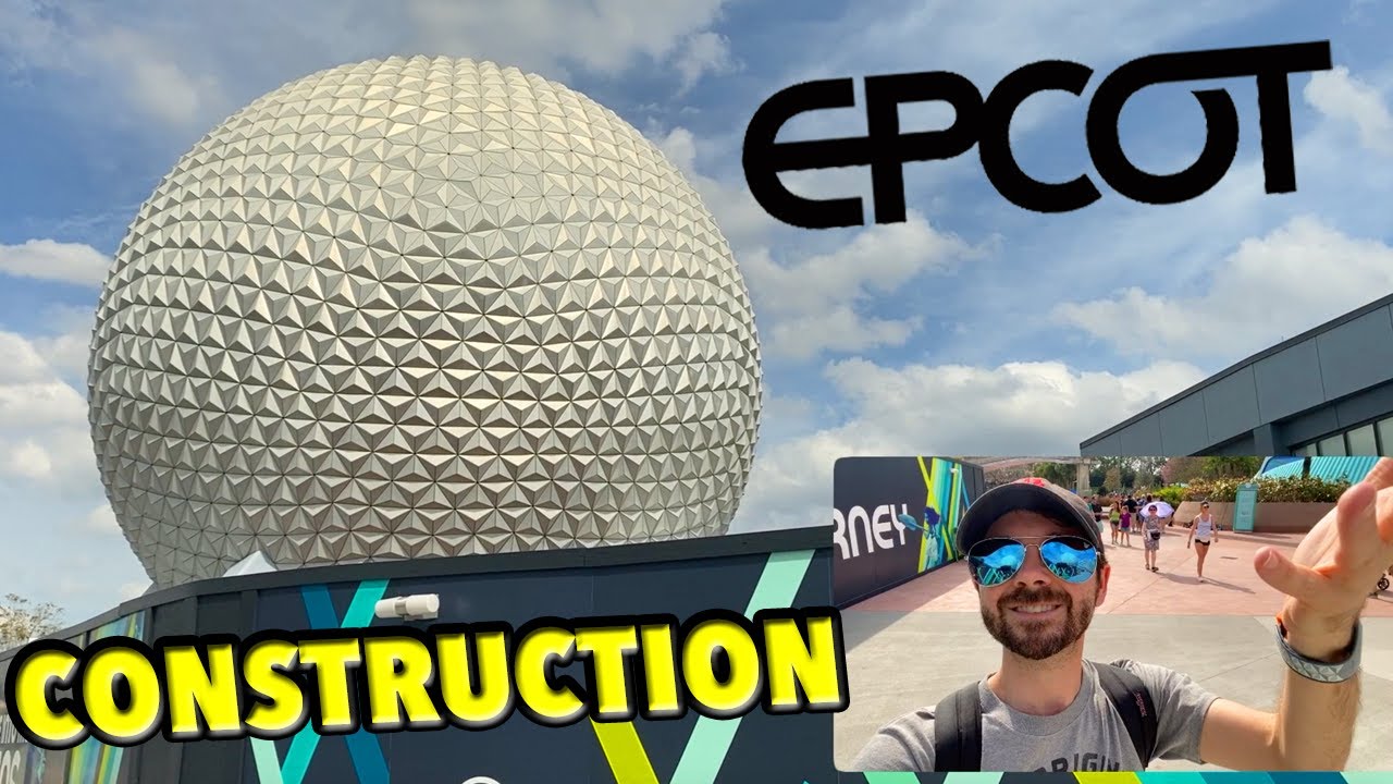 Walking Tour of EPCOT Construction with Dual Camera! - YouTube