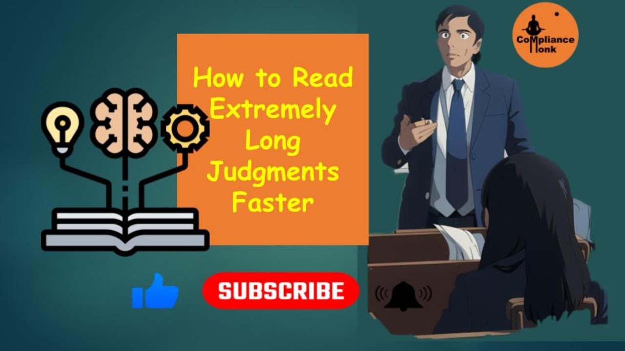 How to Read an Extremely Long Judgement Faster - YouTube