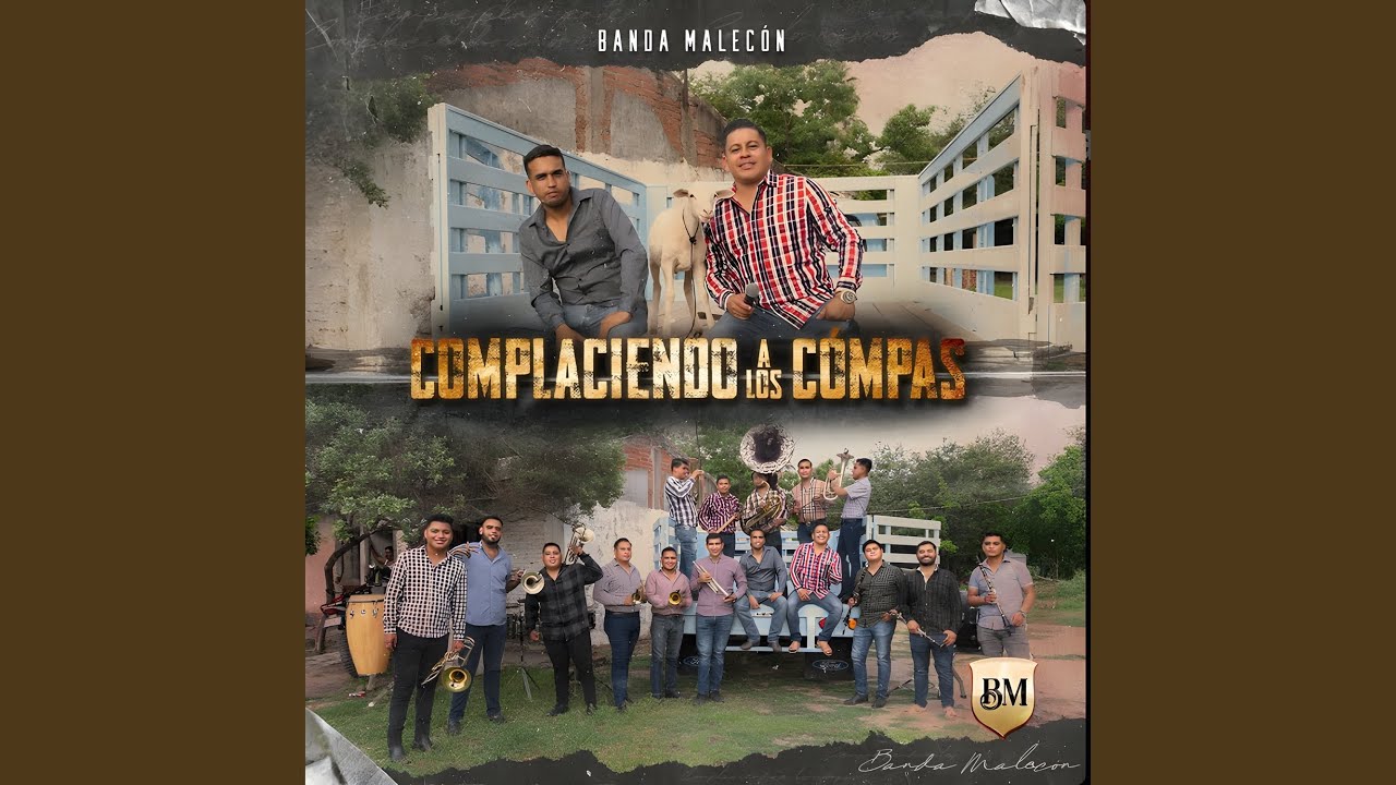 Total ya se fue Complaciendo a los Compas 2022 - Banda Malecón: Song ...