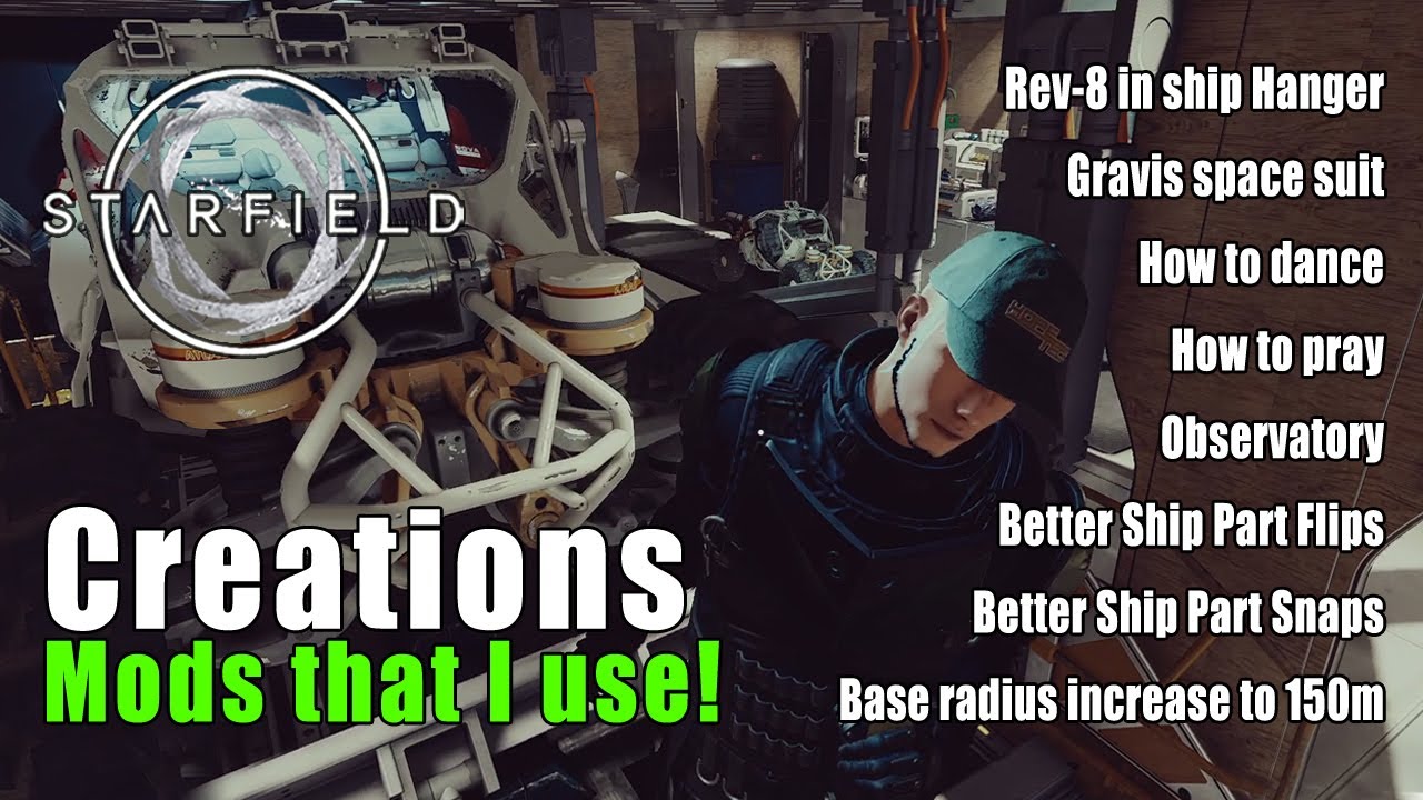 Starfield Creations Mods that I use and why. - YouTube