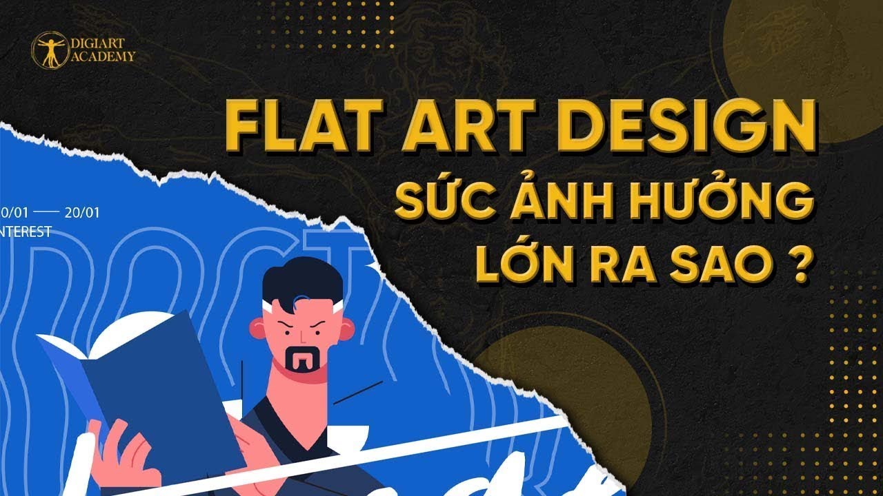 [𝐃𝐈𝐆𝐈𝐀𝐑𝐓 𝐀𝐂𝐀𝐃𝐄𝐌𝐘] – Flat Art Design Trên 2D Sức Ảnh Hưởng Lớn Ra Sao ...