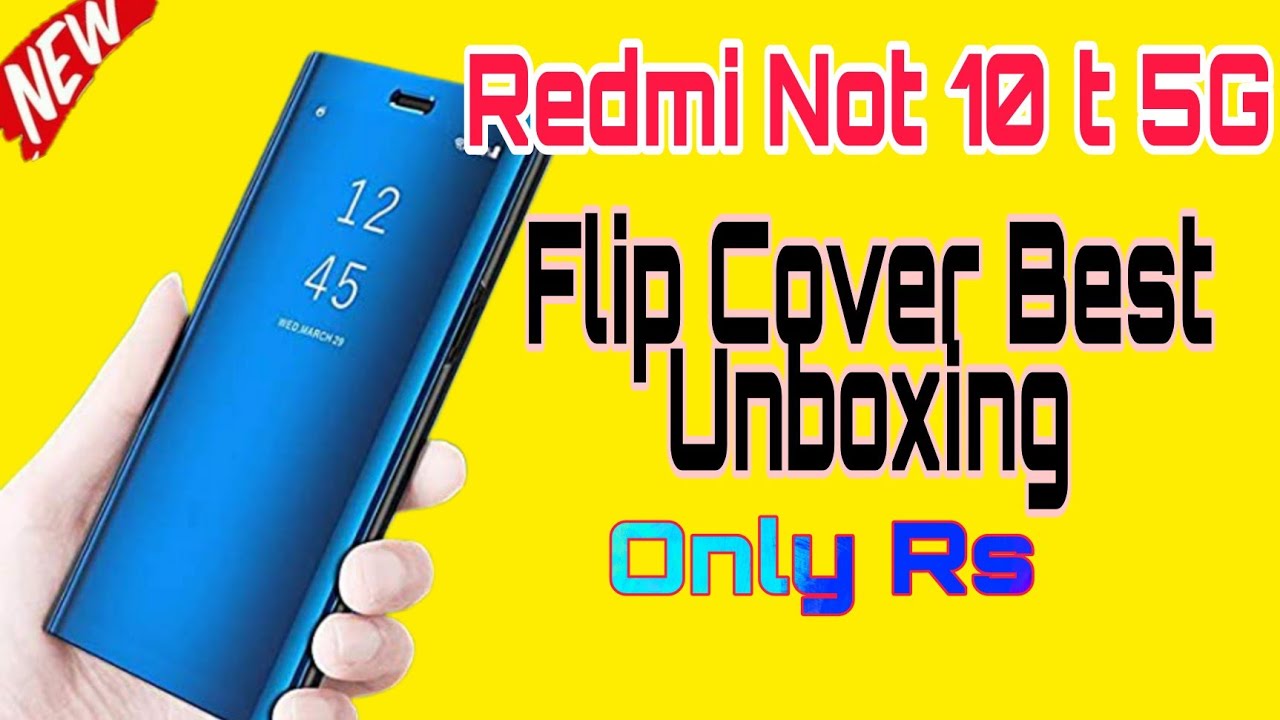 Redmi Note 10t 5g flip cover Unboxing - YouTube