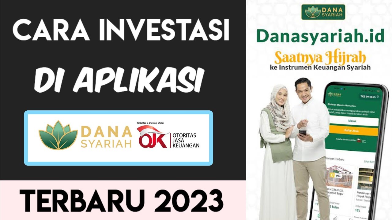 CARA INVESTASI DI APLIKASI DANA SYARIAH UNTUK PEMULA - YouTube