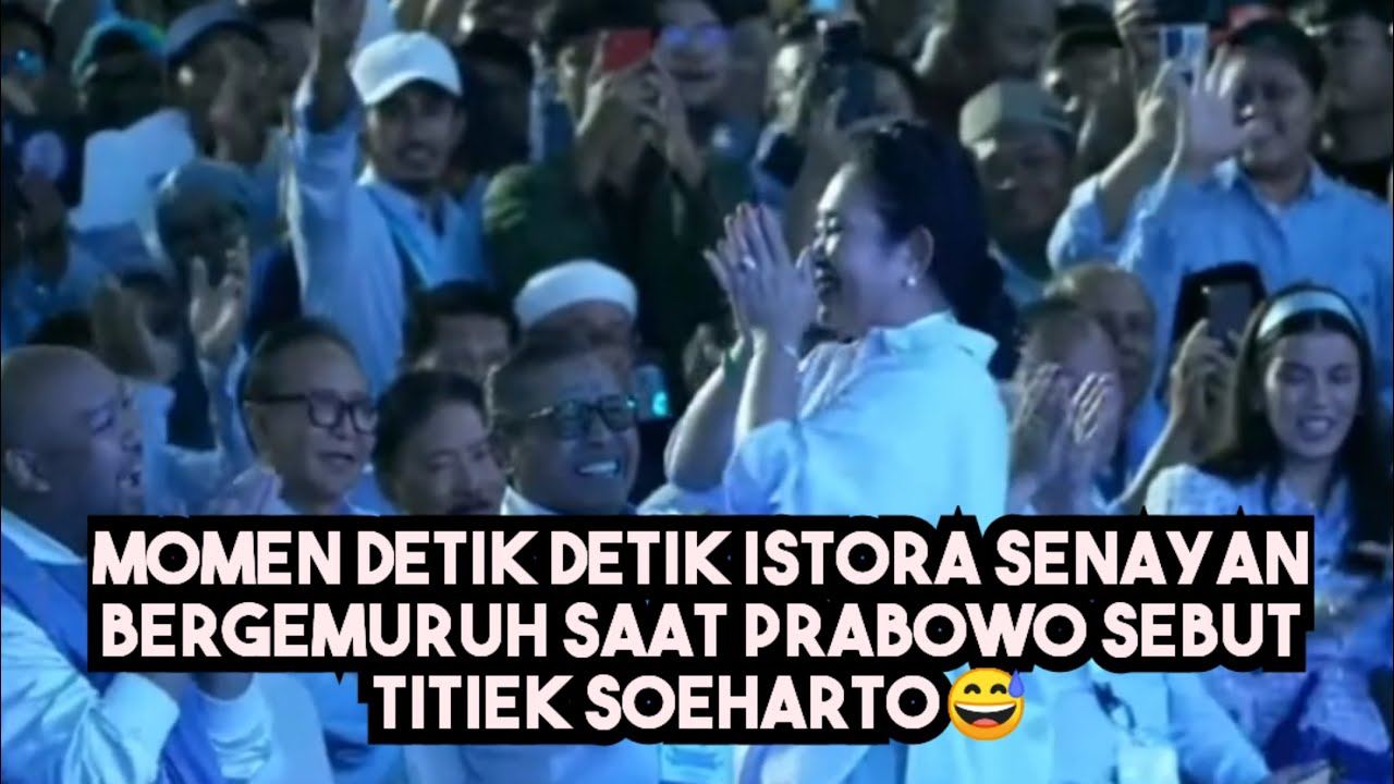 Momen detik detik Istora Senayan bergemuruh saat Prabowo sebut Titiek Soeharto - YouTube