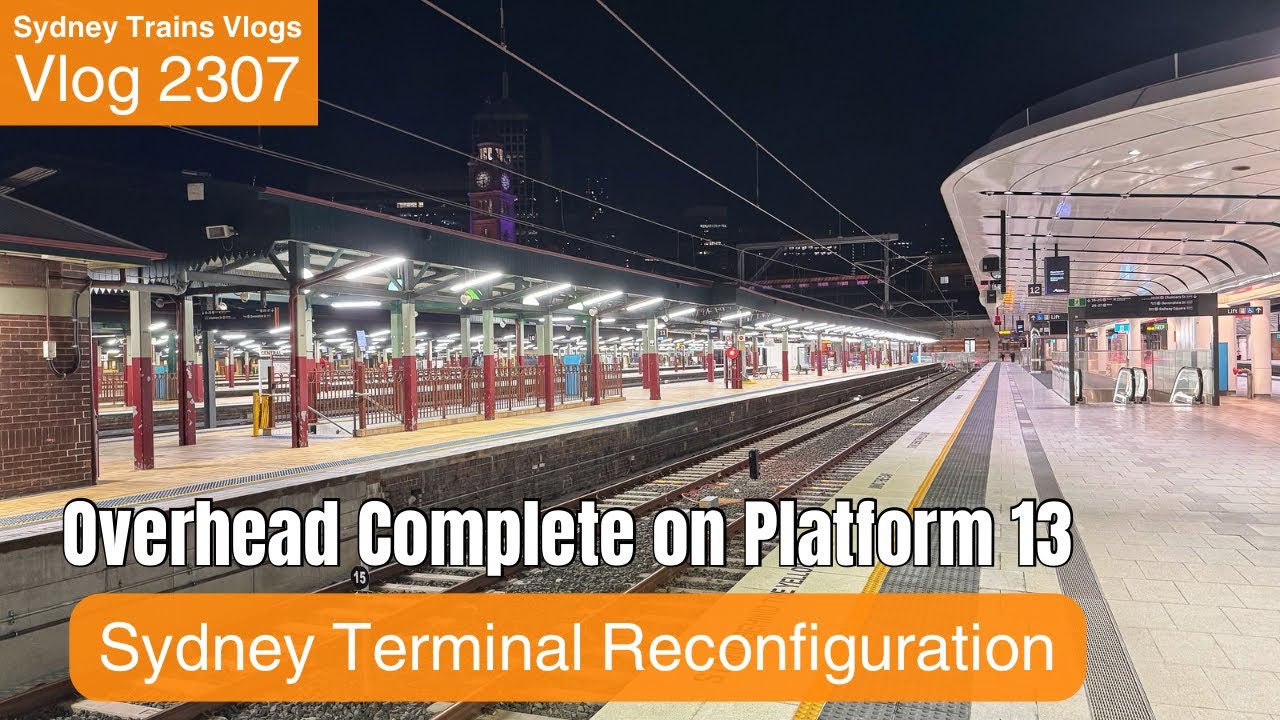 Sydney Trains Vlog 2307: Sydney Terminal Reconfiguration - Overhead on ...