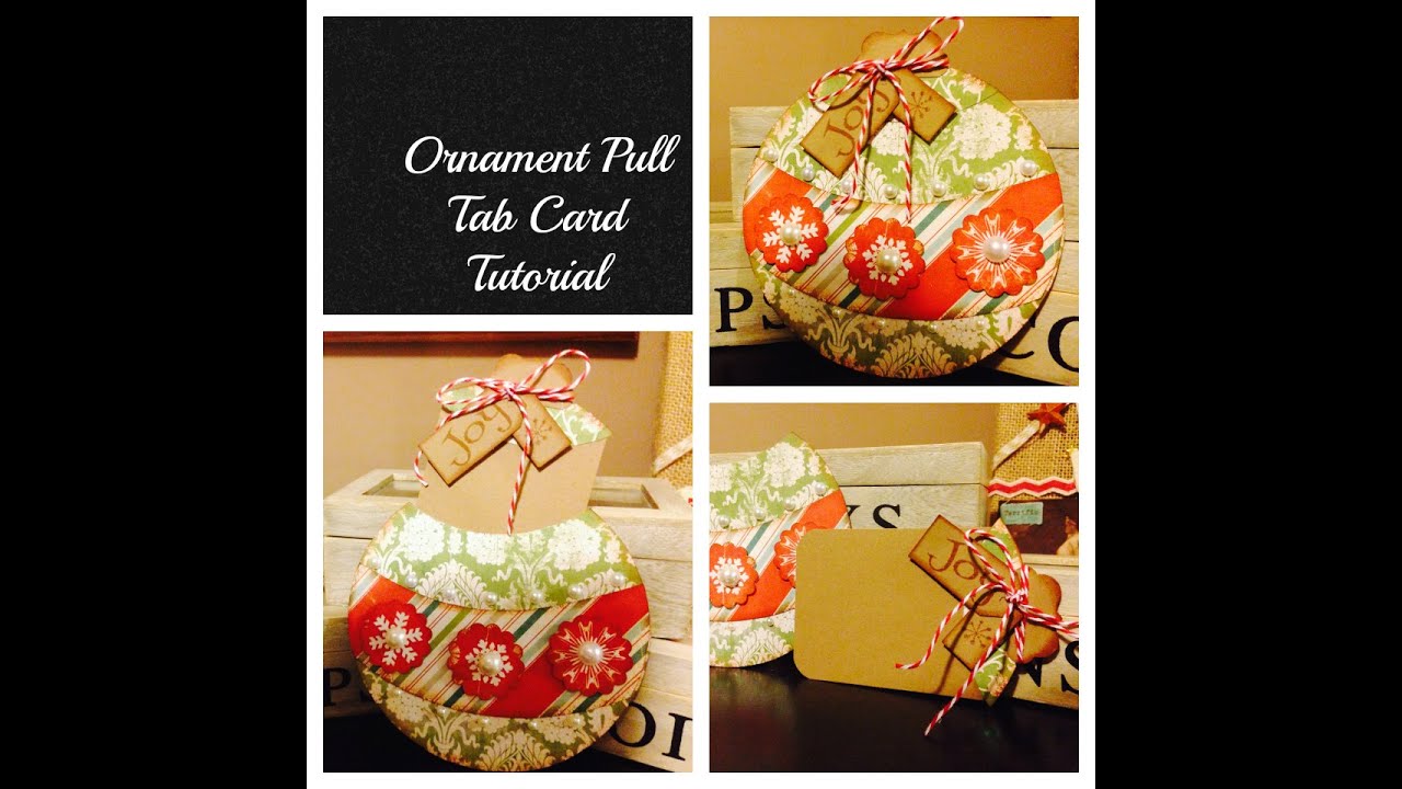 Christmas In July Ornament Pull Tab Card Tutorial | Maymay Made It - YouTube