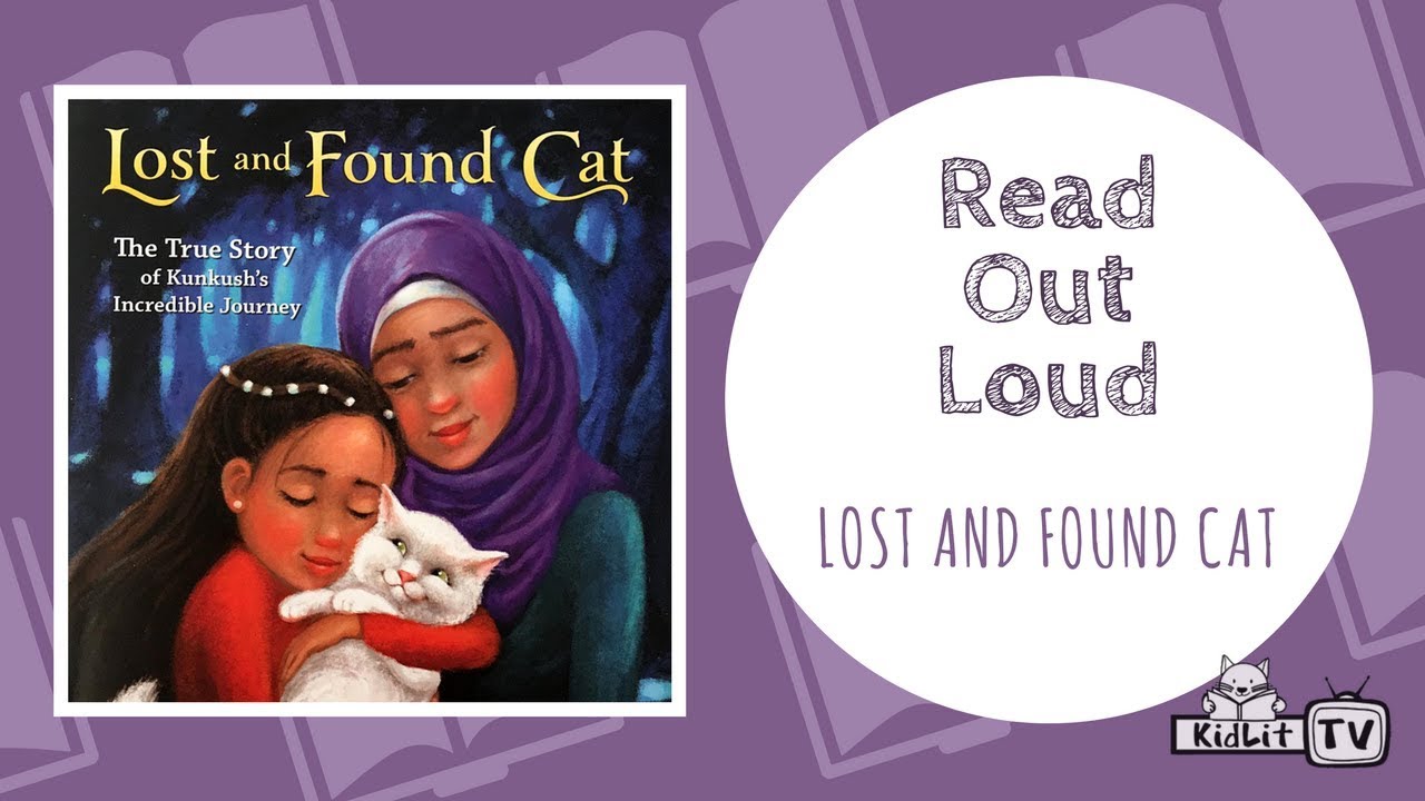 Read Out Loud | LOST AND FOUND CAT - YouTube