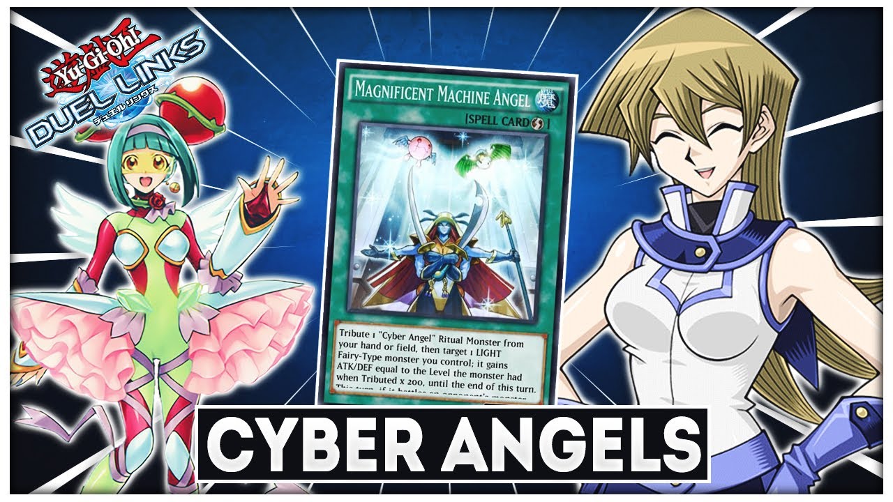 CYBER ANGELS Deck ft. Magnificent Machine Angel [Yu-Gi-Oh! Duel Links ...